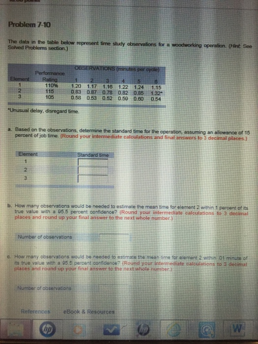 Solved The data in the table below represent time study | Chegg.com