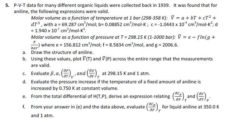 Solved P-V-T data for many different organic liquids were | Chegg.com
