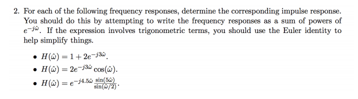 Solved 2. For each of the following frequency responses, | Chegg.com