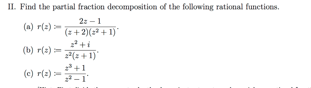 Solved Find the partial fraction decomposition of the | Chegg.com
