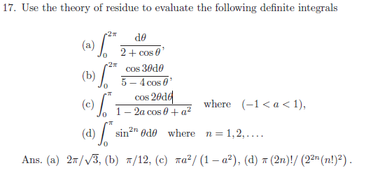 Solved Use the theory of residue to evaluate the following | Chegg.com