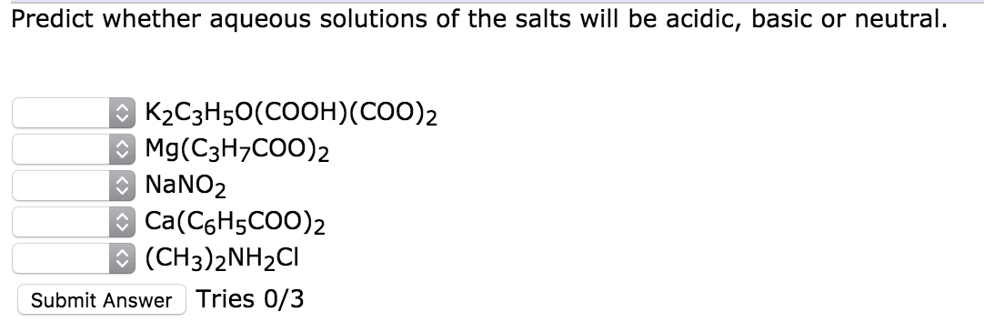 Solved Predict whether aqueous solutions of the salts will | Chegg.com