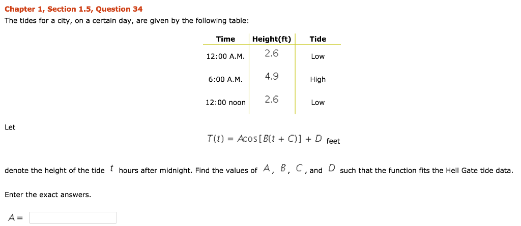 Solved Chapter 1, Section 1.5, Question 34 The tides for a | Chegg.com