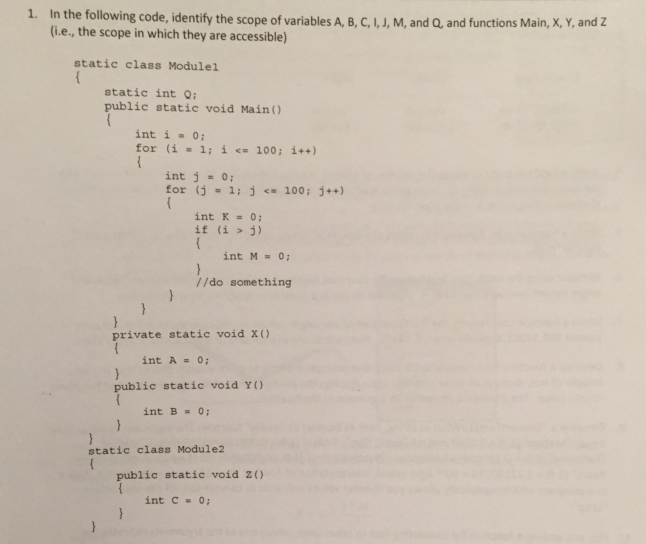 Solved In the following code, identify the scope of | Chegg.com