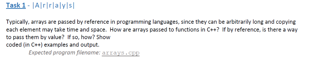 Solved Typically Arrays Are Passed By Reference In