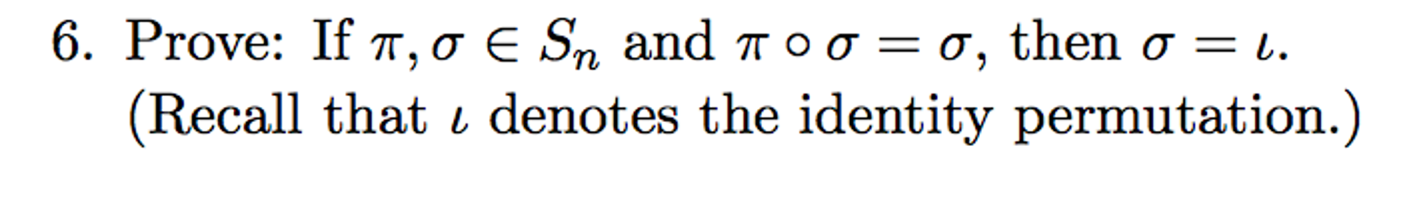 Solved Prove: If pi, sigma S_n and pi sigma = sigma, then | Chegg.com