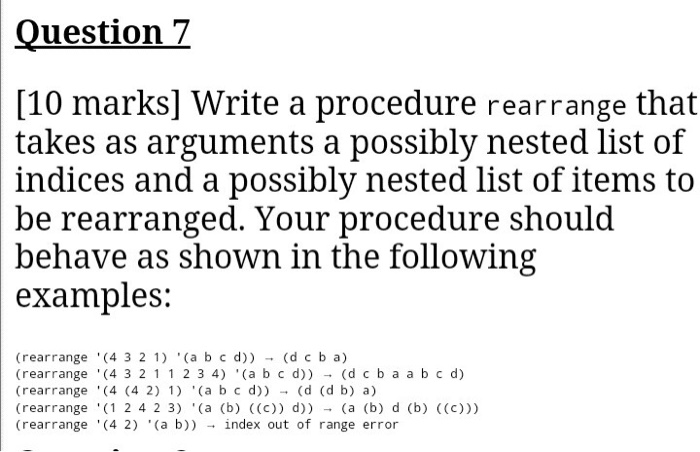 Solved Write a procedure rearrange that takes as arguments a | Chegg.com