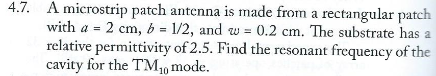 Solved A microstrip patch antenna is made from a rectangular | Chegg.com