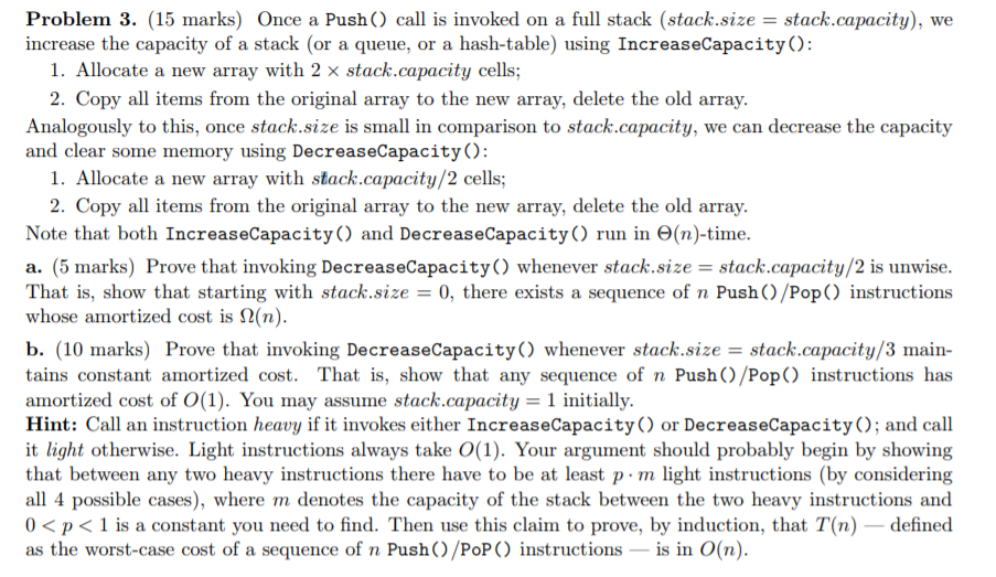 Problem 3. (15 marks) Once a Push() call is invoked | Chegg.com
