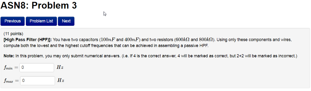 Solved ASN8: Problem 3 Previous Problem List Next (11 ps) | Chegg.com