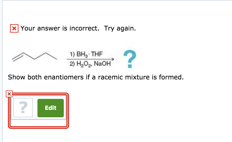 Solved x Your answer is incorrect. Try again. 1) BH3 THF 2) | Chegg.com
