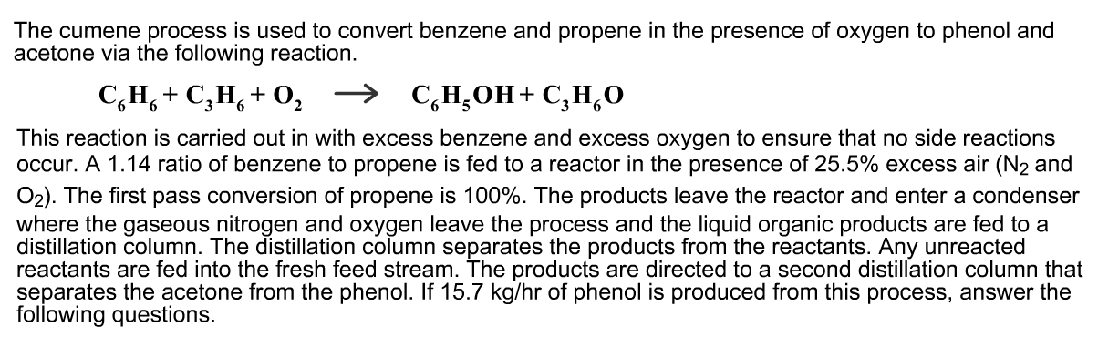 Solved The cumene process is used to convert benzene and | Chegg.com
