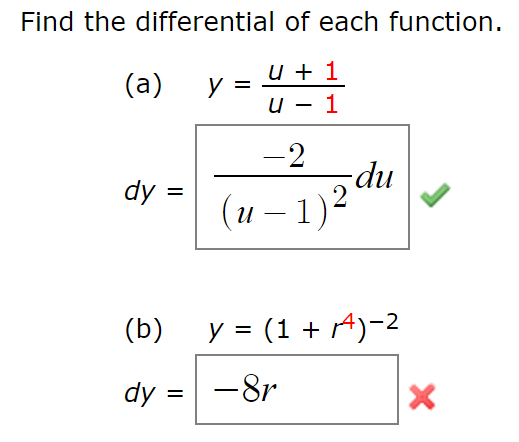 Solved Find the differential of each function. a) y = u + | Chegg.com