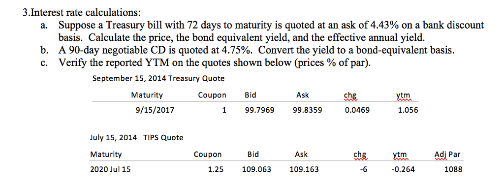 Solved 3.Interest rate calculations: Suppose a Treasury bill | Chegg.com