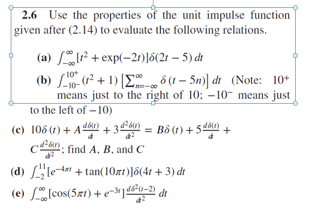 Solved 2.6 Use the properties of the unit impulse function | Chegg.com
