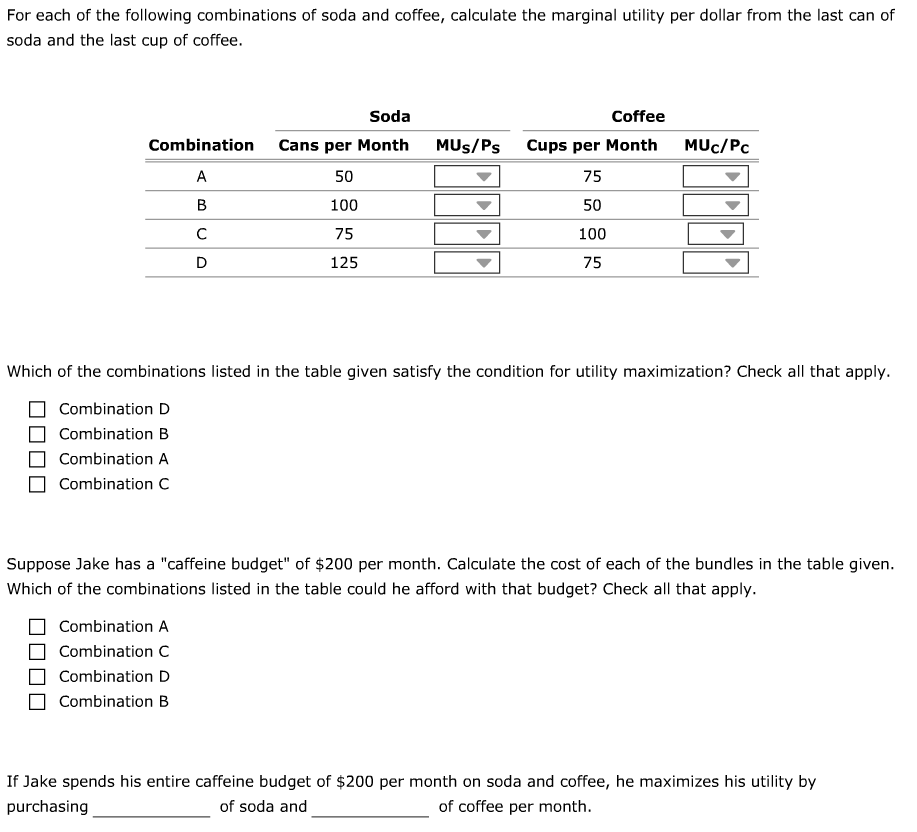 Solved 3. Finding the optimal combination of two goods Jake | Chegg.com
