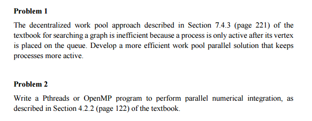 Solved Problem 1 The decentralized work pool approach | Chegg.com