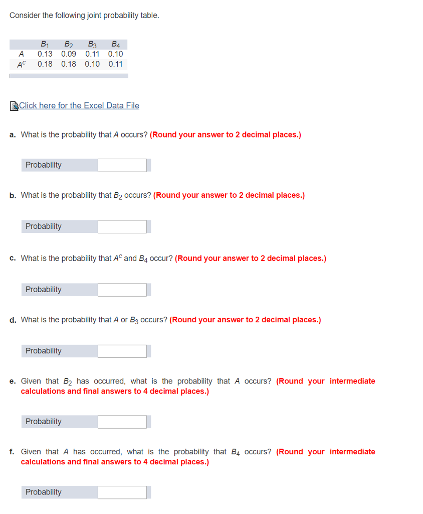 Solved Consider the following joint probability table. a. | Chegg.com Solved Consider the following joint probability table. a. | Chegg.com