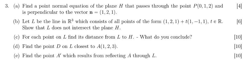 Solved 3. (a) Find a point normal equation of the plane H | Chegg.com
