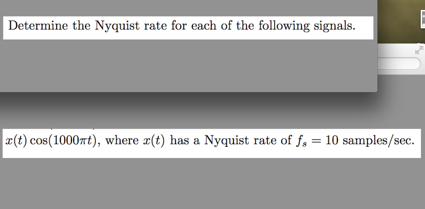 Solved Determine the Nyquist rate for each of the following | Chegg.com