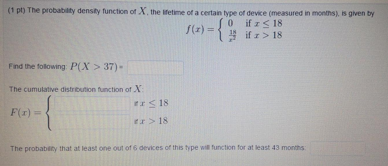 Solved The probability density function of X, the lifetime | Chegg.com