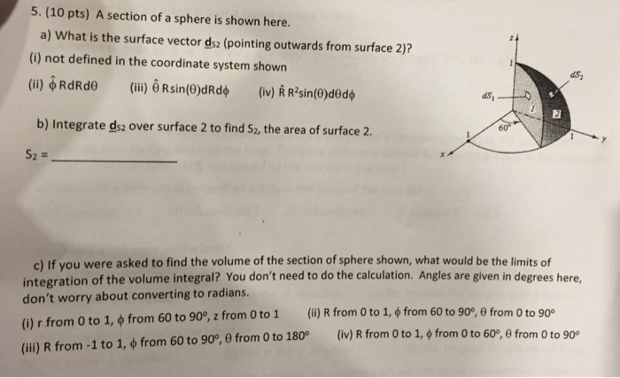 Solved A section of a sphere is shown here. What is the | Chegg.com