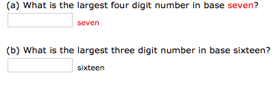 Solved (a) What is the largest four digit number in base | Chegg.com