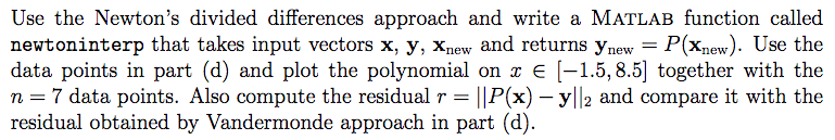 Use the Newton's divided differences approach and | Chegg.com