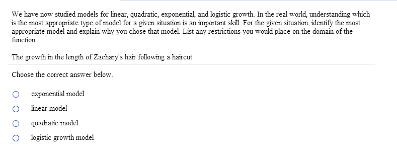 Solved We have now studied models for linear, quadratic, | Chegg.com