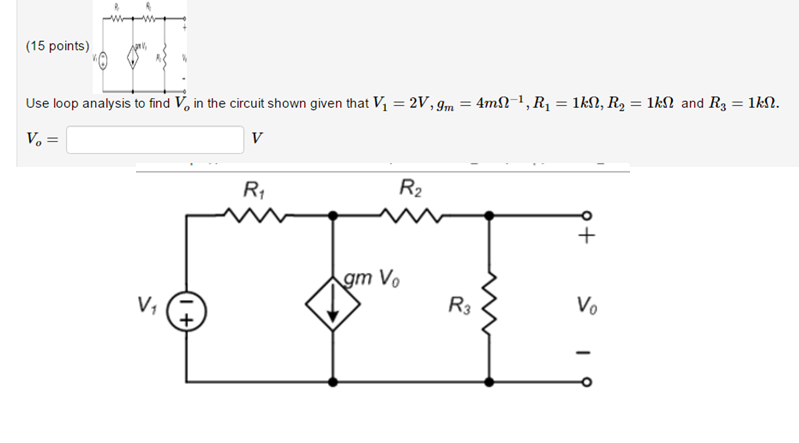 Solved Use loop analysis to find V_0 in the circuit shown | Chegg.com