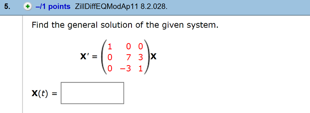Solved Find the general solution of the given system. X' = 1 | Chegg.com