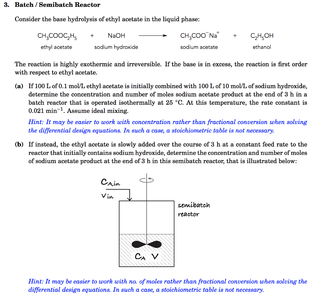 3. Batch / Semibatch Reactor Consider the base | Chegg.com