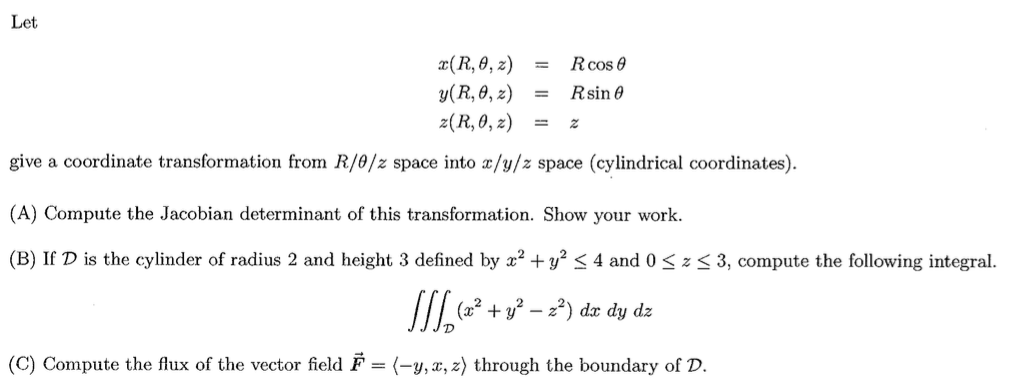 Solved Let x (R, theta z) = R cos theta give a coordinate | Chegg.com