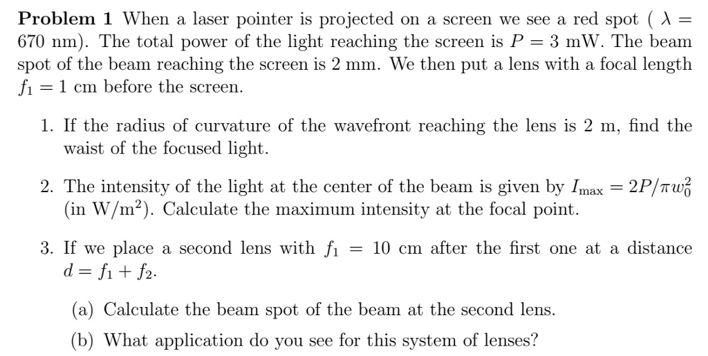 Solved Problem 1 When a laser pointer is projected on a | Chegg.com