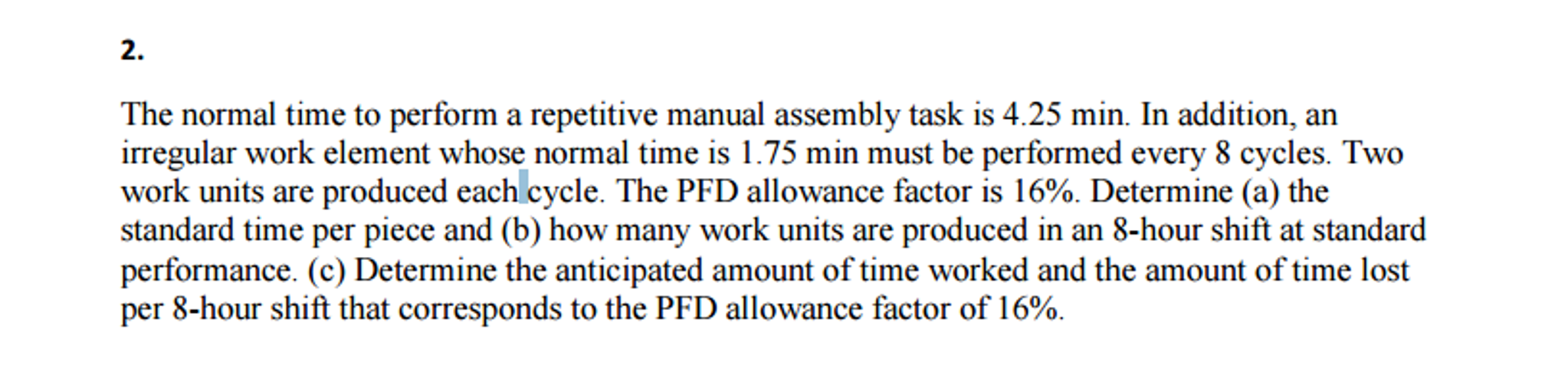 Solved The normal time to perform a repetitive manual | Chegg.com