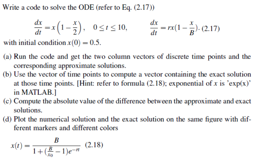 Solved Write a code to solve the ODE (refer to Eq. (2.17) | Chegg.com