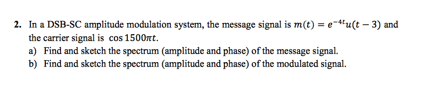 Solved In a DSB-SC amplitude modulation system, the message | Chegg.com