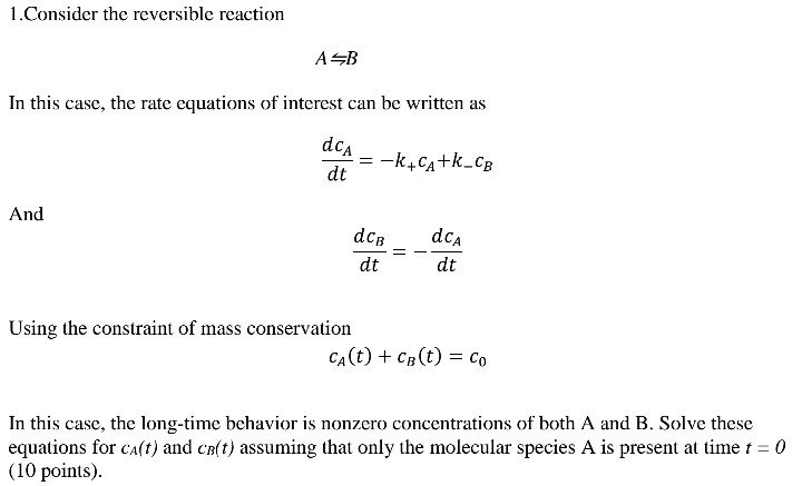 Solved 1.Consider the reversible reaction In this case, the | Chegg.com