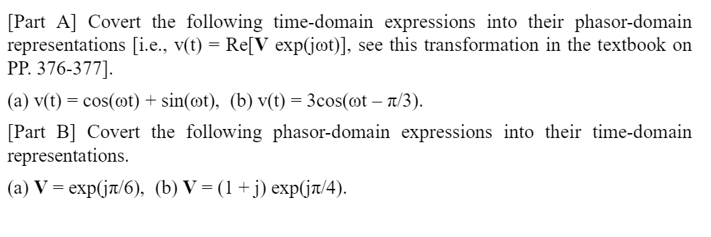 Solved [Part A] Covert the following time-domain expressions | Chegg.com