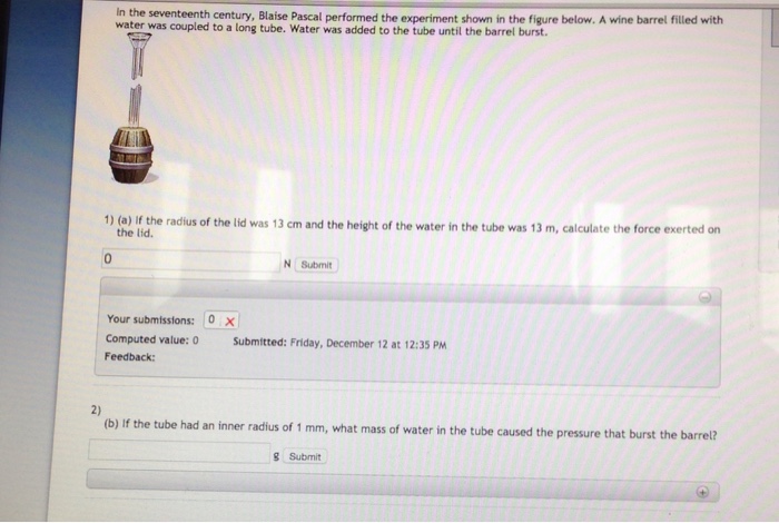 Solved In the seventeenth century, Blaise pascal performed | Chegg.com