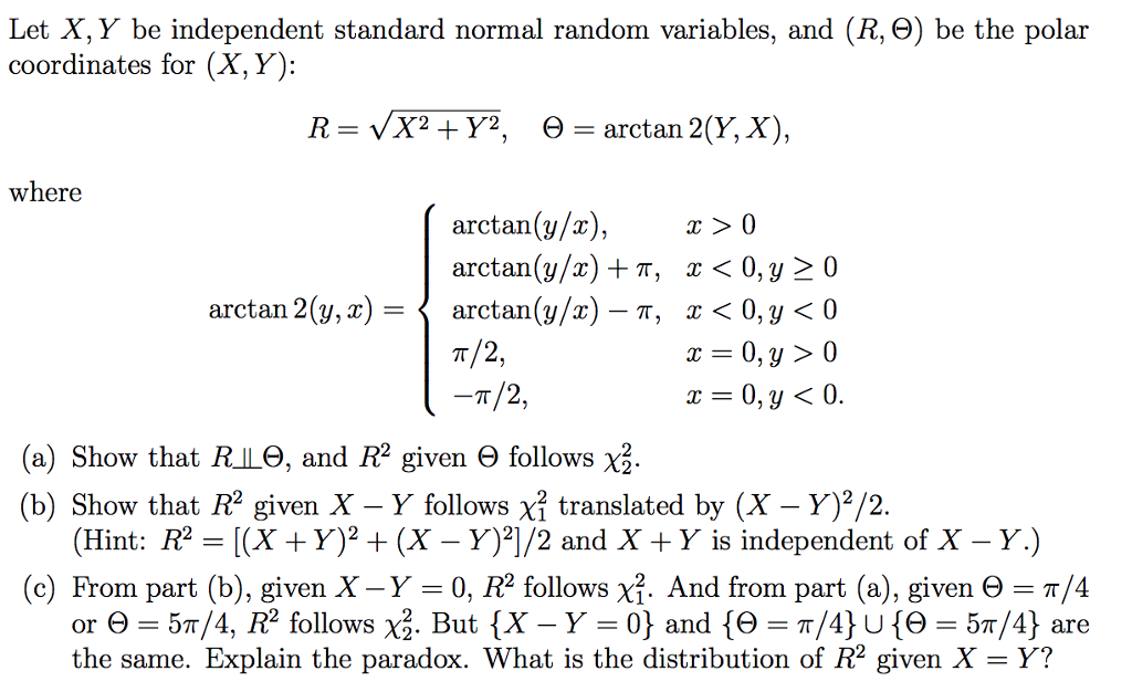 Let X,Y be independent standard normal random | Chegg.com Let X,Y be independent standard normal random | Chegg.com