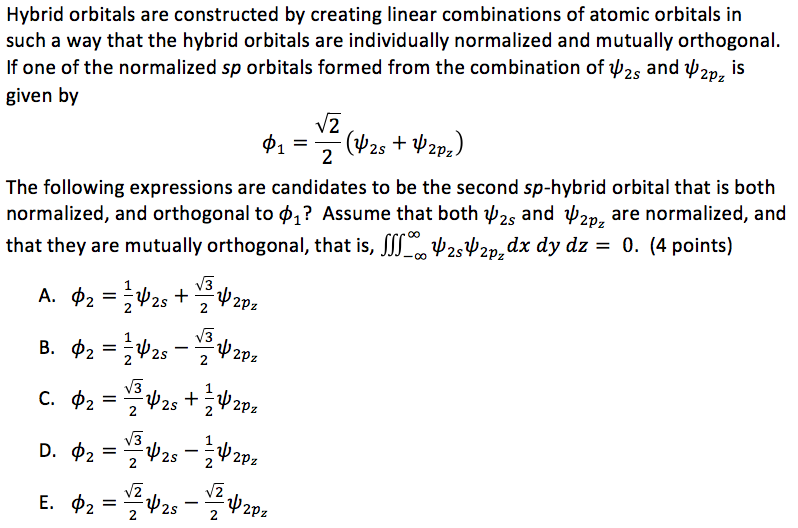 Solved Hybrid orbitals are constructed by creating linear | Chegg.com