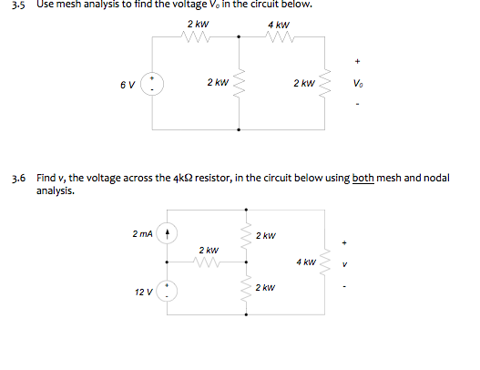 Solved 3.5 Use mesh analysis to find the voltage Vo in the | Chegg.com