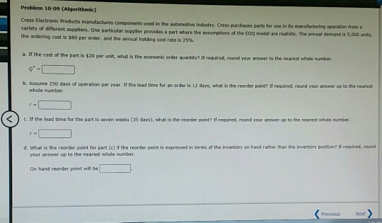 Solved Problem 10-09 (Algorithmic) es components used in the | Chegg.com