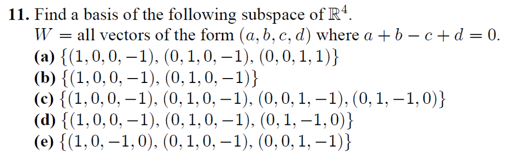 Solved Find a basis of the following subspace of R^4. W = | Chegg.com