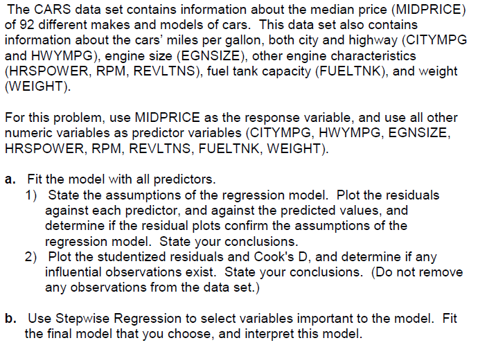 The CARS data set contains information about the | Chegg.com