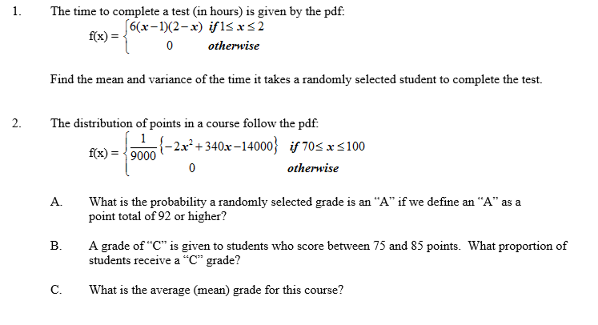 Solved The time to complete a test (in hours) is given by | Chegg.com