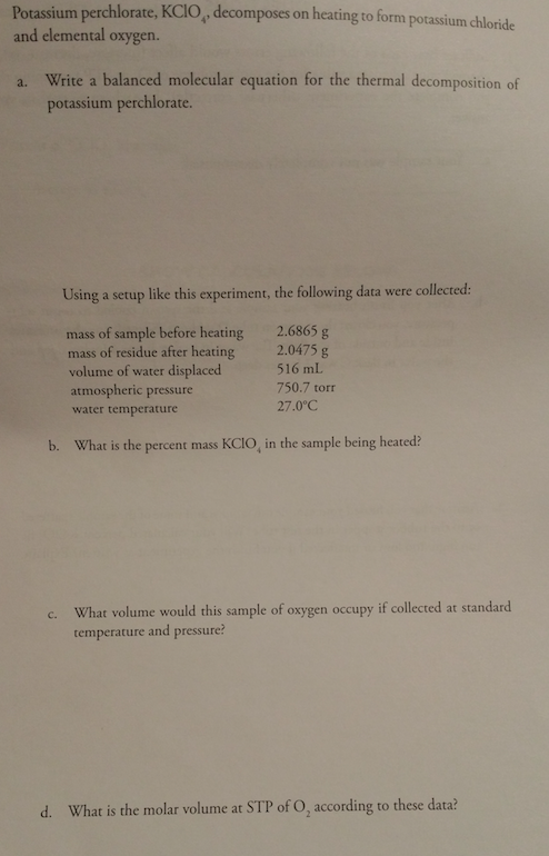 Solved Potassium perchlorate, KClO_4 decomposes on heating | Chegg.com