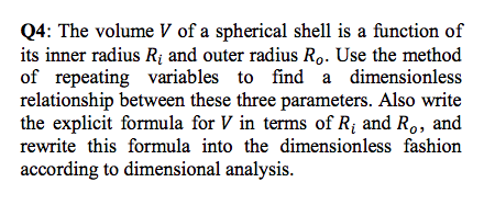 Solved Q4: The volume V of a spherical shell is a function | Chegg.com