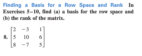 Solved Finding a Basis for a Row Space and Rank In Exercises | Chegg.com